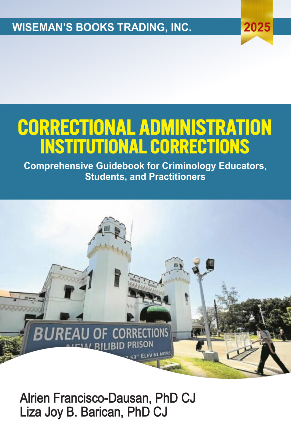 Institutional Correction for Criminology Students - Wiseman's Books ... Institutional Correction for Criminology Students - Wiseman's Books ...