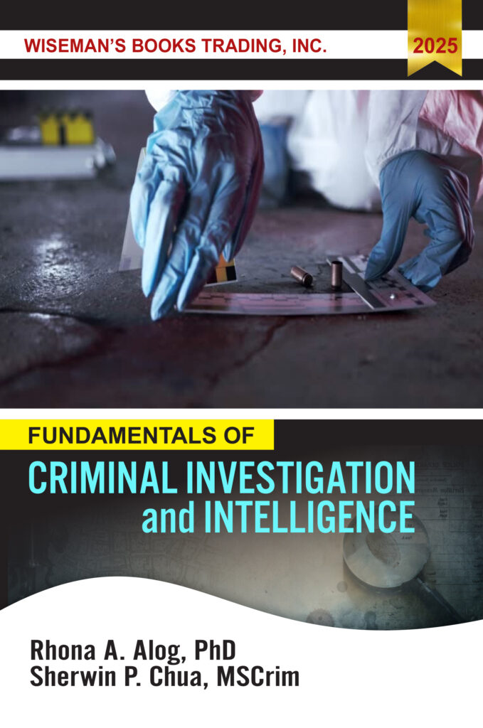 Fundamentals of Criminal Investigation and Intelligence - Wiseman's ...