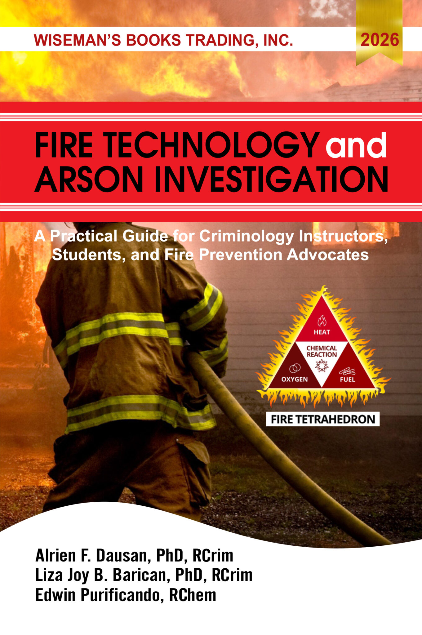Fire Technology and Arson Investigation - Wiseman's Books Trading Inc.